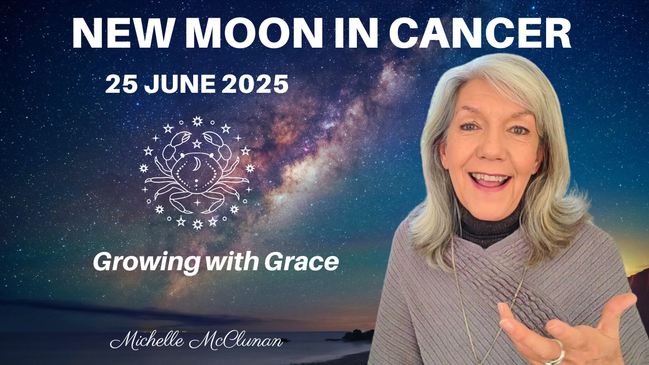 New Moon in Cancer 25th June 2025 - Growing through Grace - SOULAR POWER